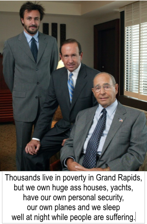 It is impossible to have justice and equity as long as the DeVos family ...